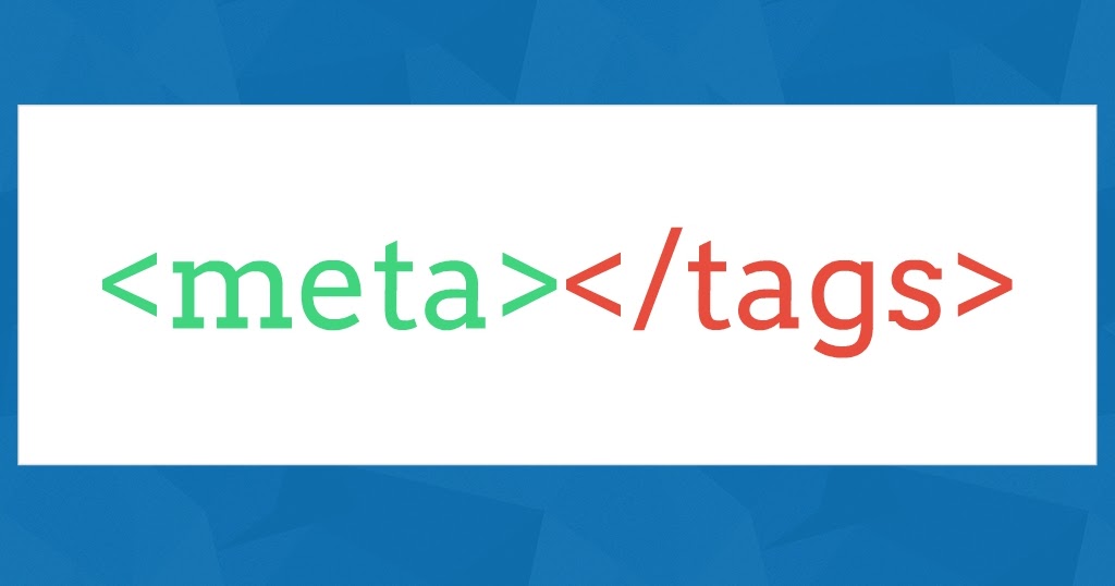 What are Meta Tags and why are they important?